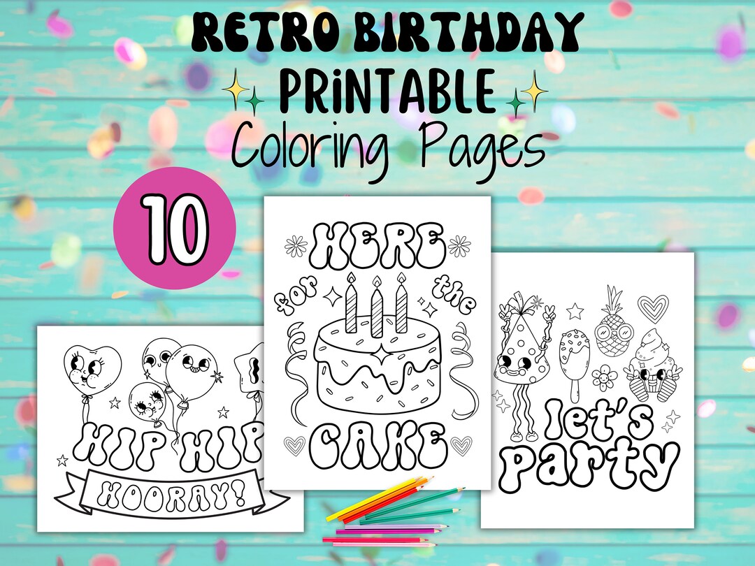 Retro Birthday Coloring Pages | 10 Printable Pages | Perfect for Adults ...