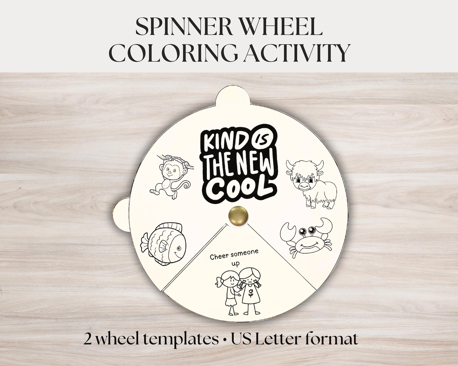 Spread Kindness Spinner Wheel Printable Colouring Activity/spread ...