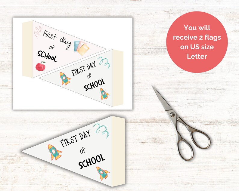 Printable First Day of School Flags/back to School Printable Flags ...