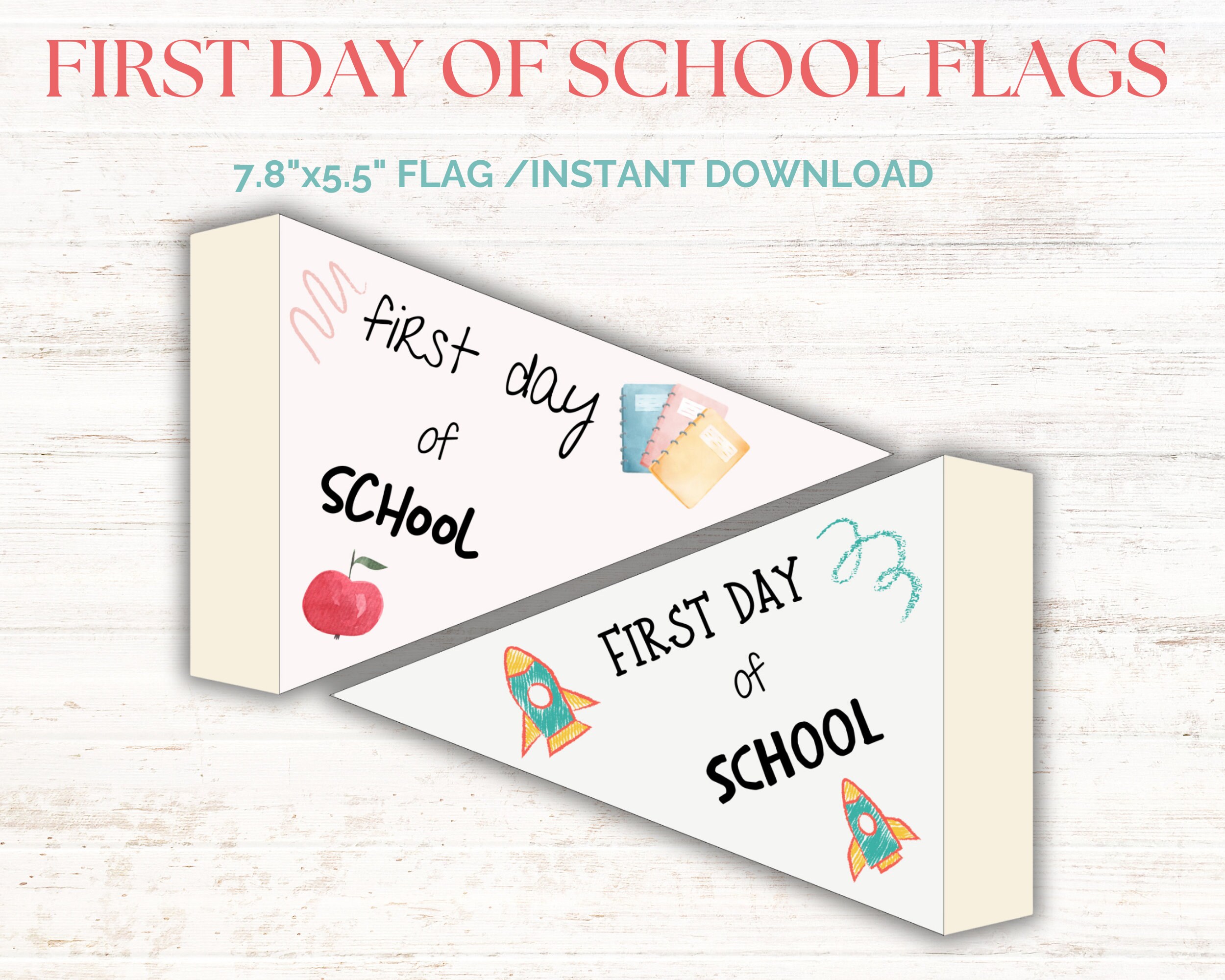 Printable First Day of School Flags/back to School Printable Flags ...