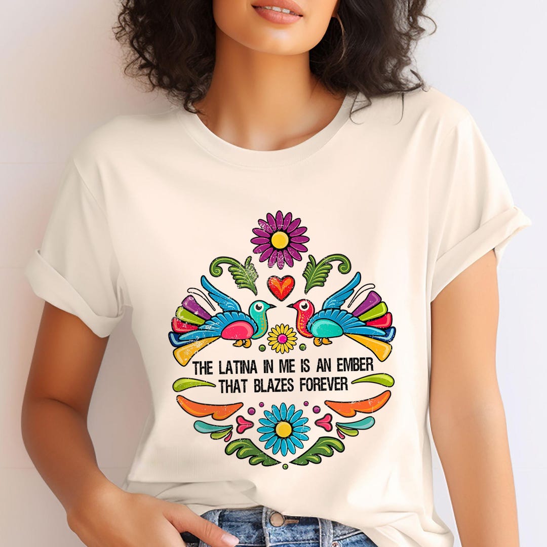 Hispanic Heritage, Latina Shirts, Latino Shirt, Empowerment Tee ...