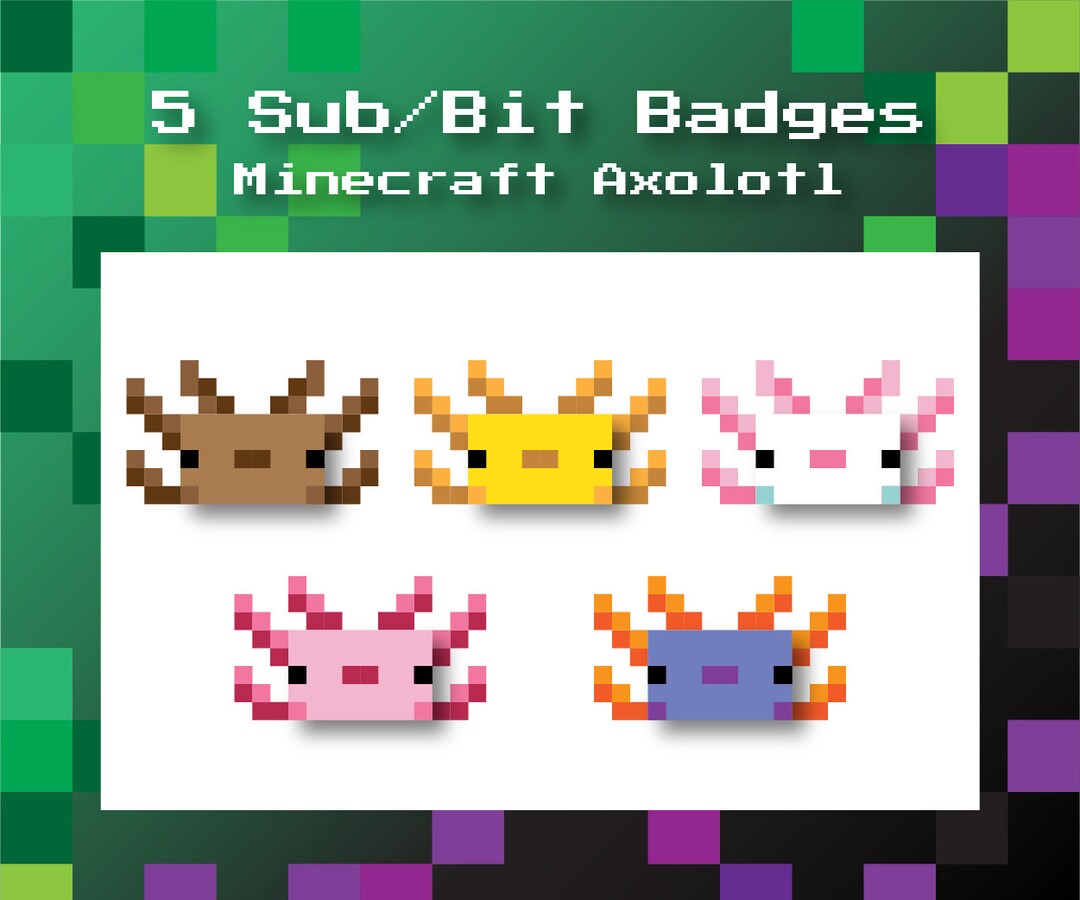5 Sub/bit Badges Minecraft Axolotl - Etsy