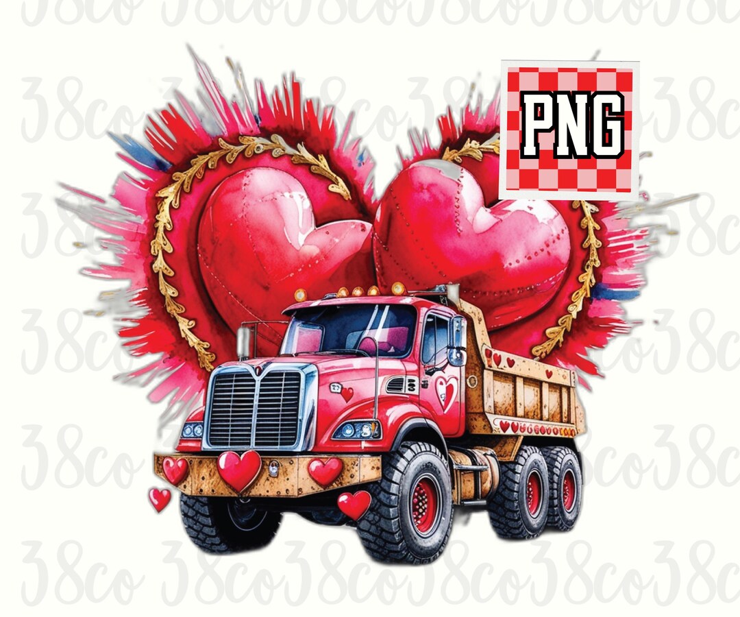 Valentines Day Construction Truck PNG, Valentine PNG for Boys ...