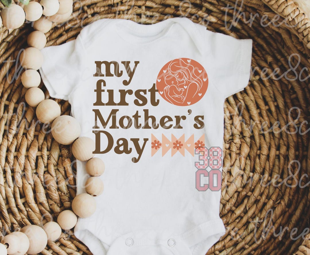 My First Mother's Day Svg, Baby's 1st Png, Mama First Mother Day Svg ...