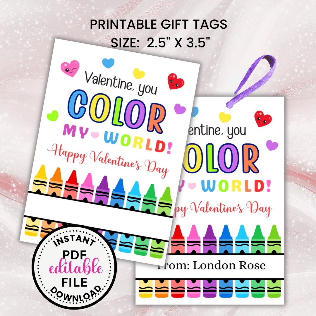 Valentine Crayon Gift Tag, Printable Tag Color My World Non Candy Card ...