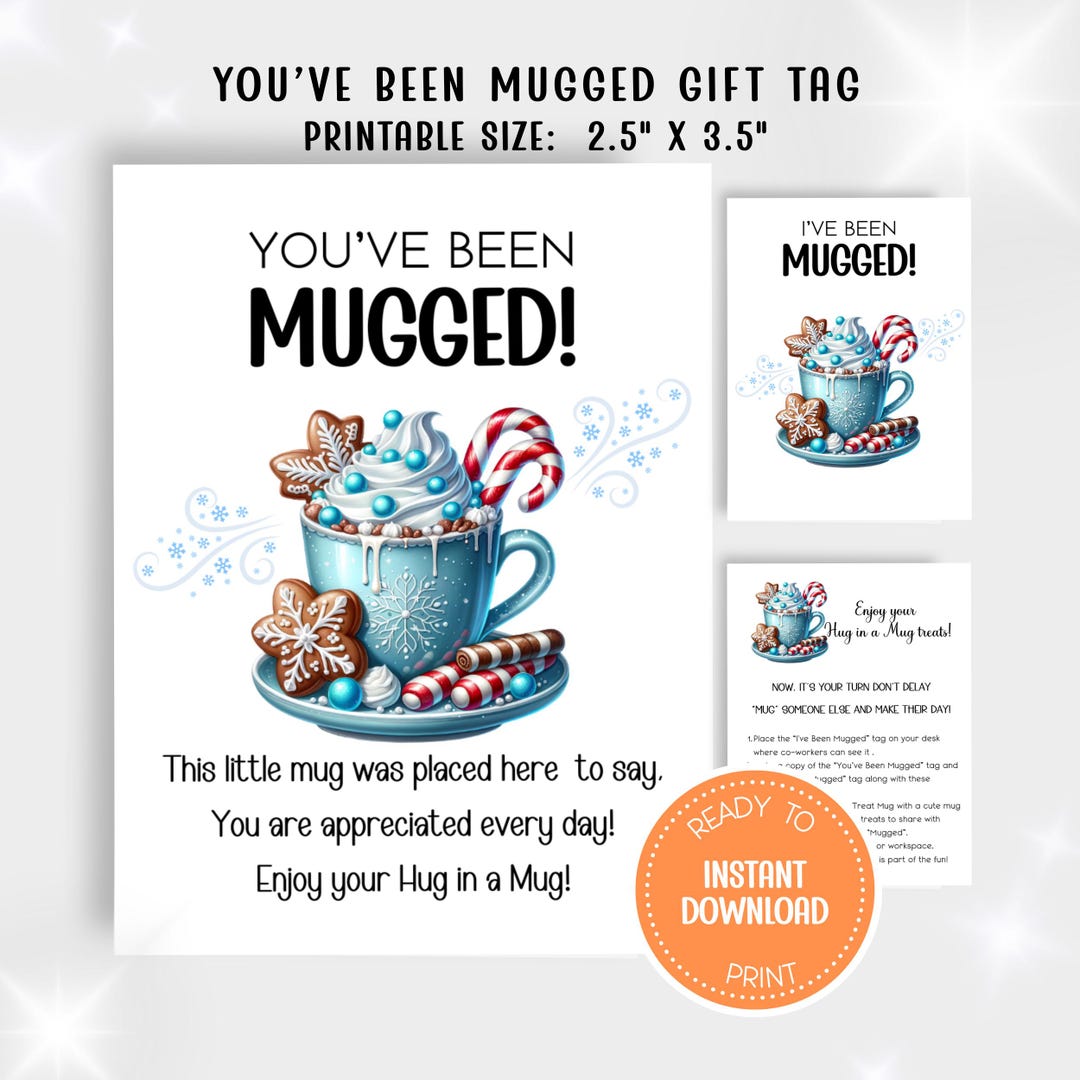 You’ve Been Mugged Printable Gift Tag Kit – Instant Download Mug Gift ...