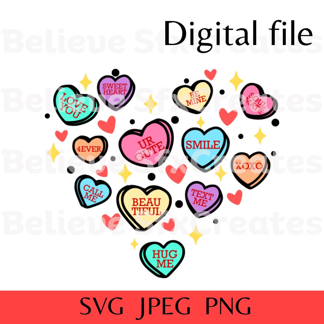 Conversation Hearts SVG, Valentines Day PNG, Love Digital File ...
