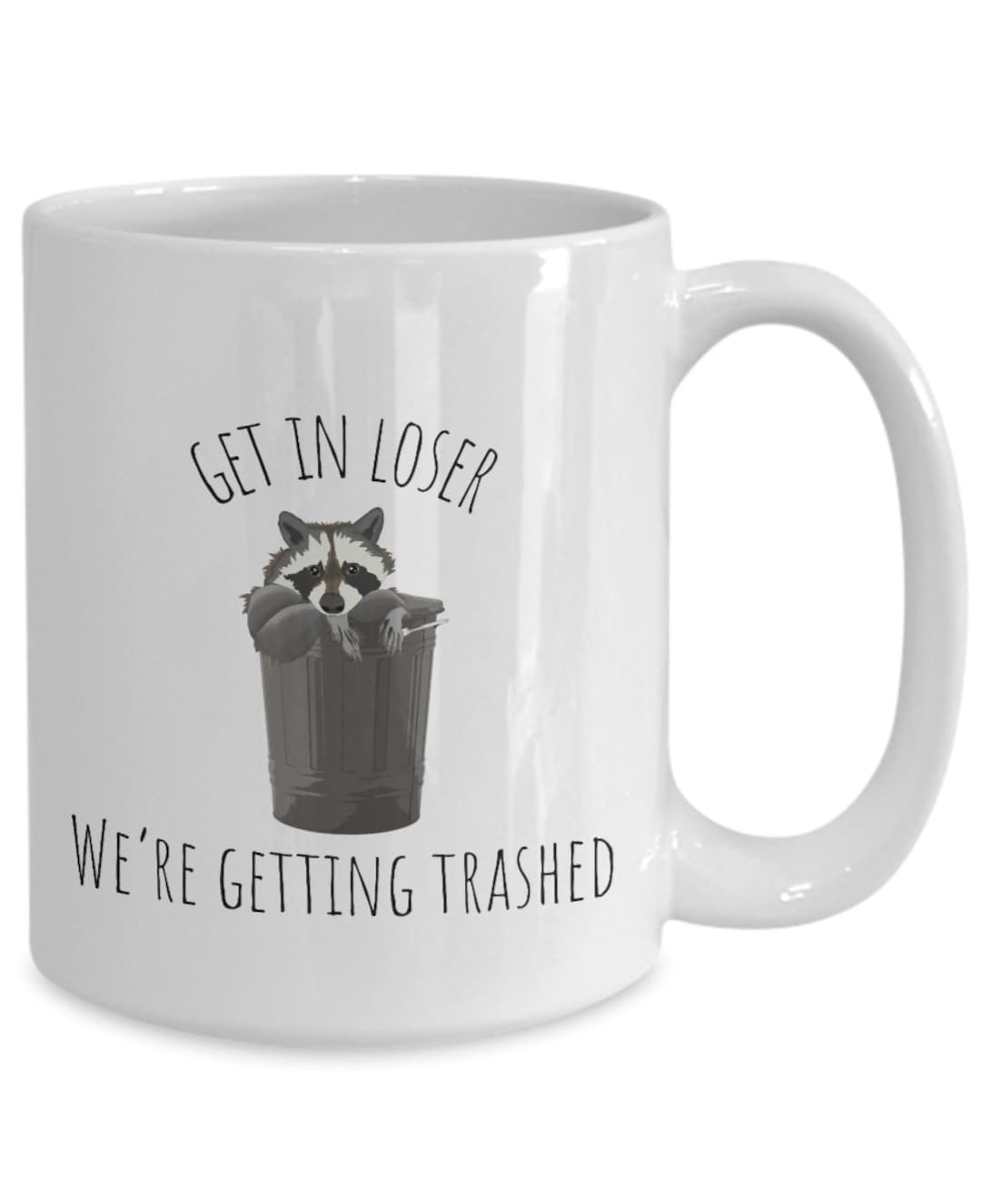 Raccoon Funny Mug, Trash Panda Mug, Racoon , Funny Racoon Mug, Street ...
