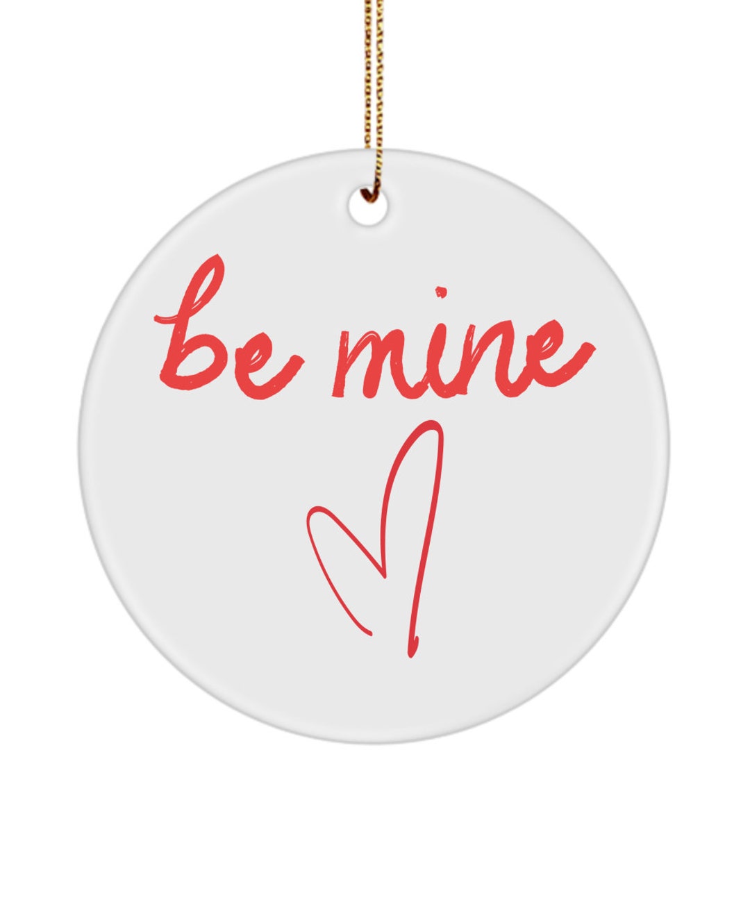 Be Mine Ornament, Gift for Couple Him Her Birthday Christmas Valentine ...