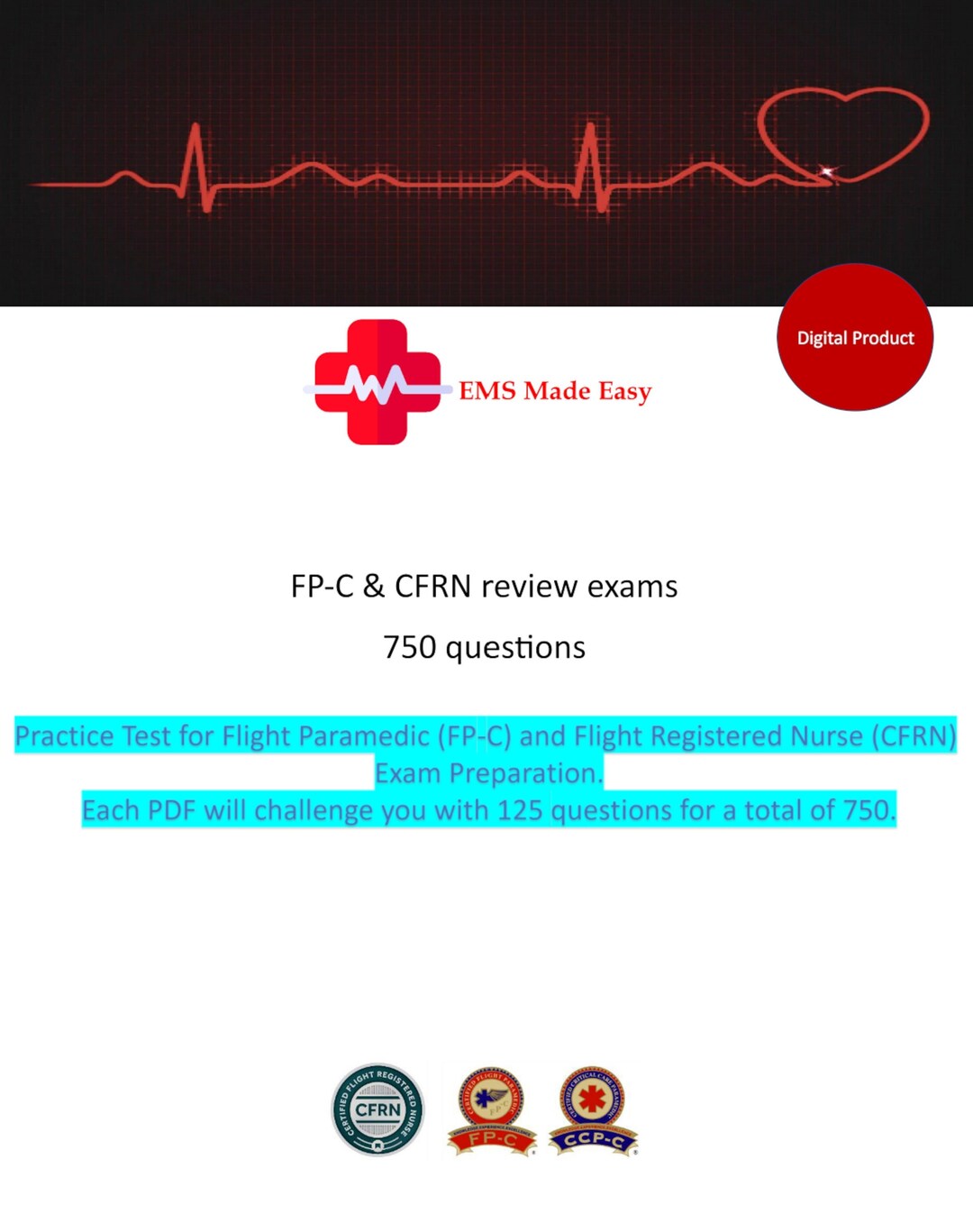 Flight Paramedic (FP-C) and Flight Registered Nurse (CFRN) Practice ...