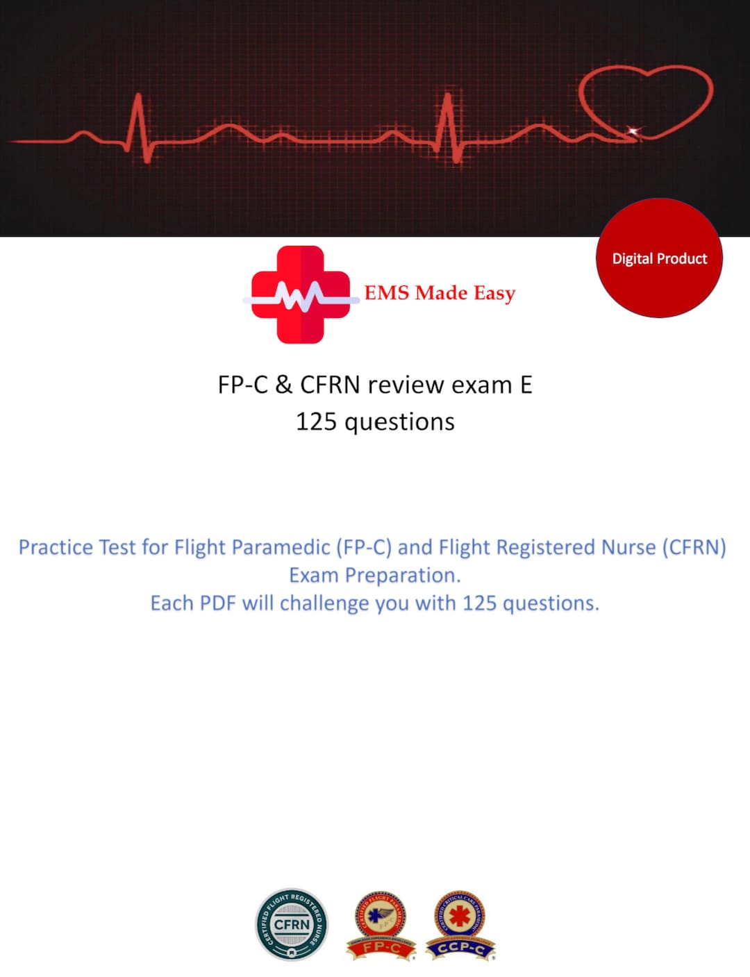 Flight Paramedic (FP-C) and Flight Registered Nurse (CFRN) Practice ...