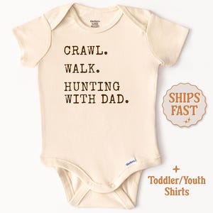 Hunting Baby Onesie® Hunting Baby Bodysuit Hunting With Dad Baby ...