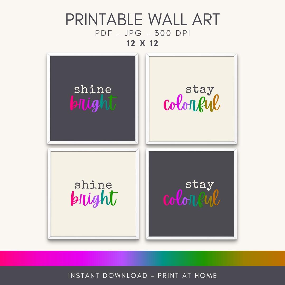 Shine Bright Stay Colorful Printable Wall Art, Minimalist Home Decor ...