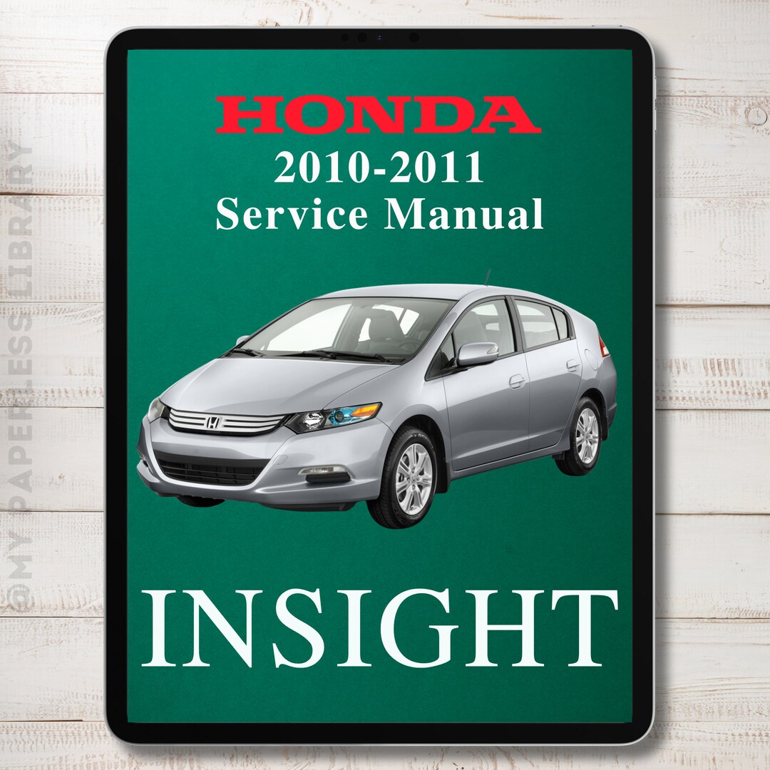 Honda Insight Service Manual Reference Repair Book 2010 2011 Digital ...