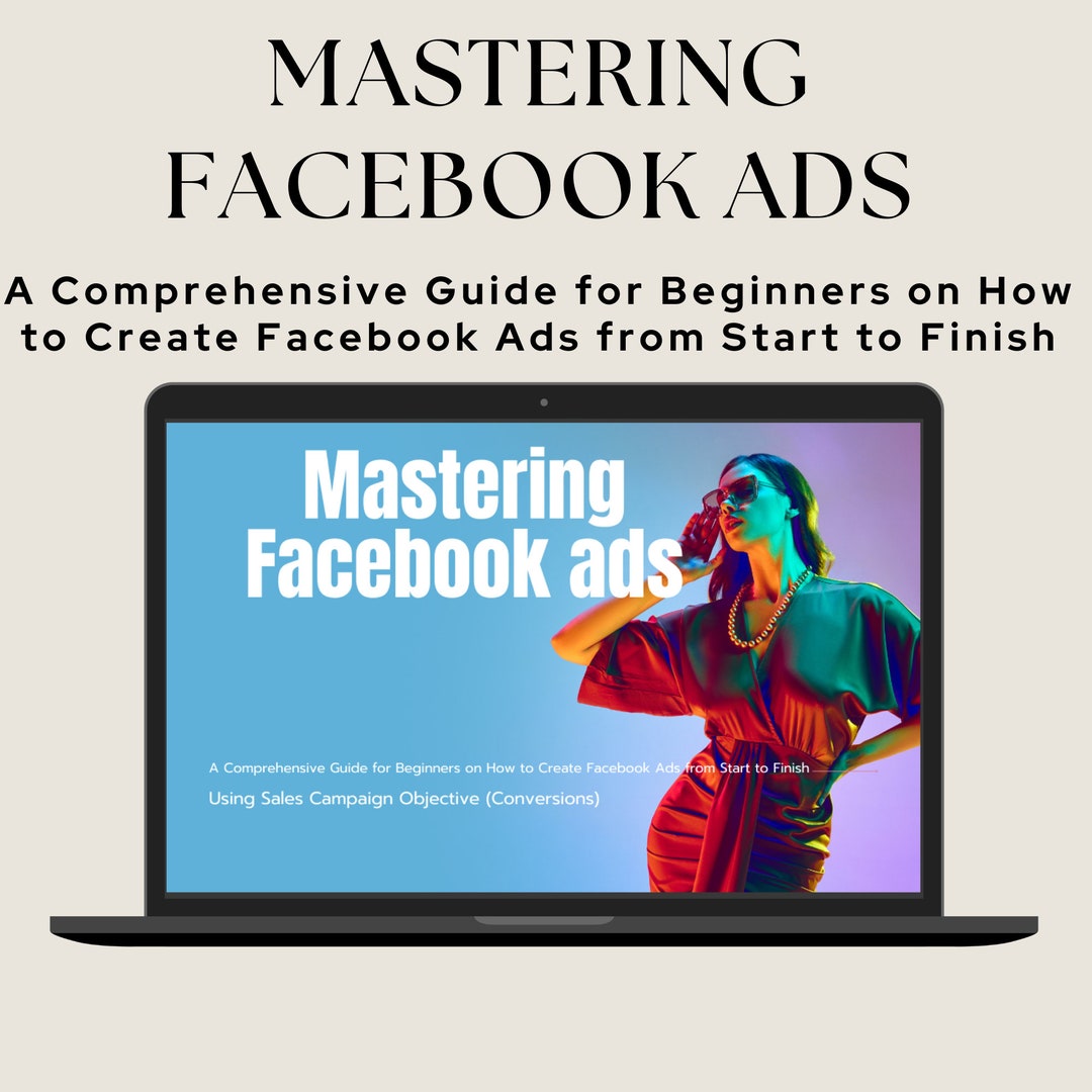 Mastering Facebook Ads Guide - Etsy
