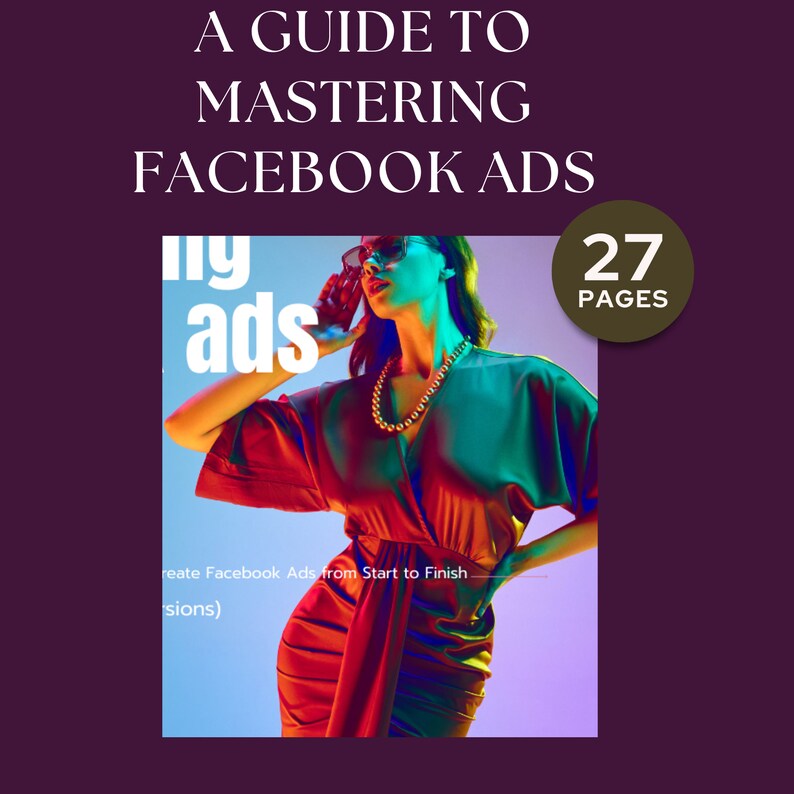 Mastering Facebook Ads Guide - Etsy
