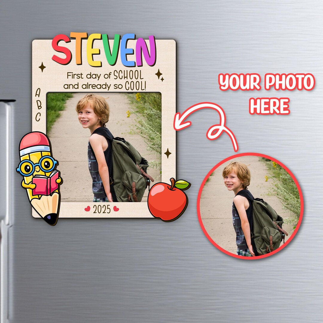 Custom First Day of School Photo Magnet, Personalized Polaroid Fridge ...