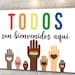 TODOS Son Bienvenidos Aqui Diversity Canvas, Diversity Classroom Decor ...