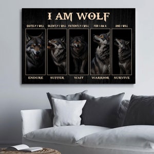 I Am Wolf Canvas Poster, Quitely I Will Silently I Will Canvas, Wolf ...