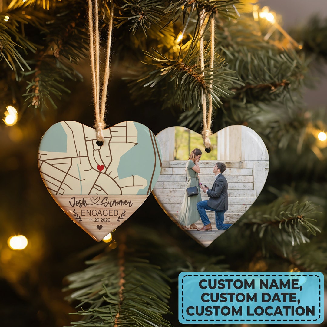 Custom Location Engaged Ornament, Photo Ornament Engagement Gift for ...