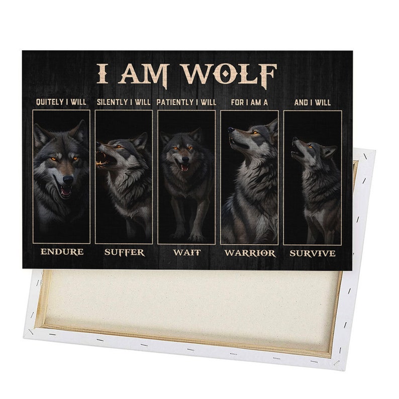 I Am Wolf Canvas Poster, Quitely I Will Silently I Will Canvas, Wolf ...