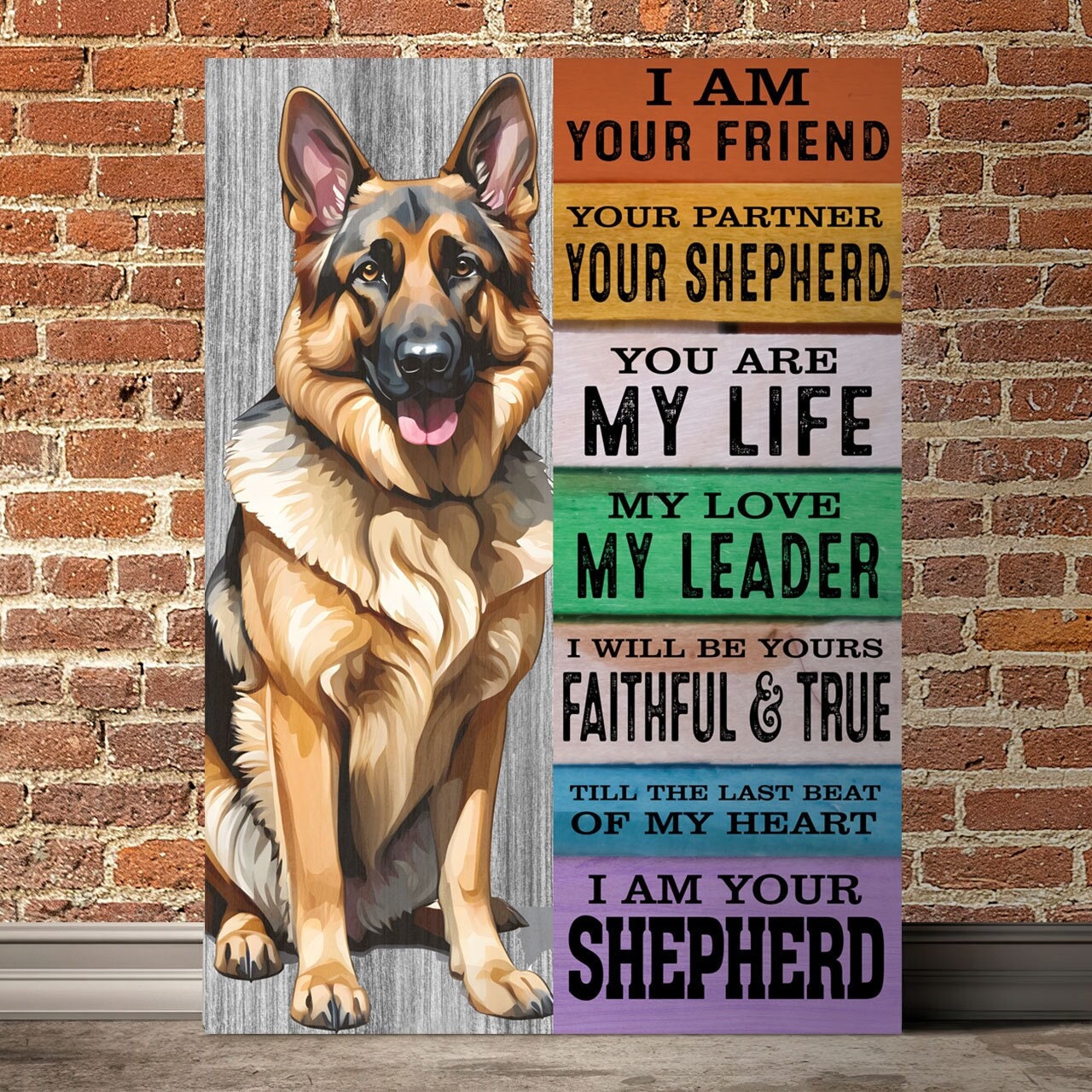 I Am Your Friend Canvas Poster, German Shepherd Wall Art, German ...