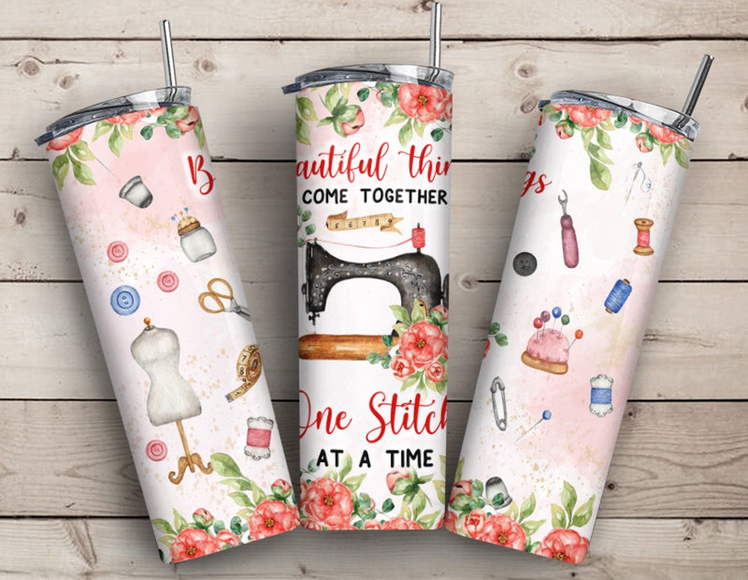 Sewing Beautfitul Things Come Together Tumbler PNG 20oz - Etsy