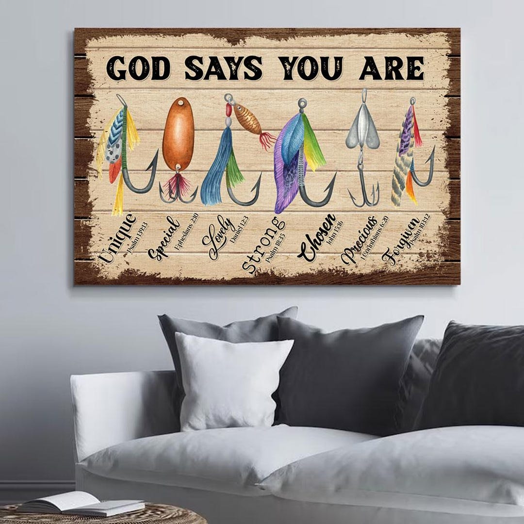 God Says You Are Fishing Canvas Poster, Inspirational Wall Art ...
