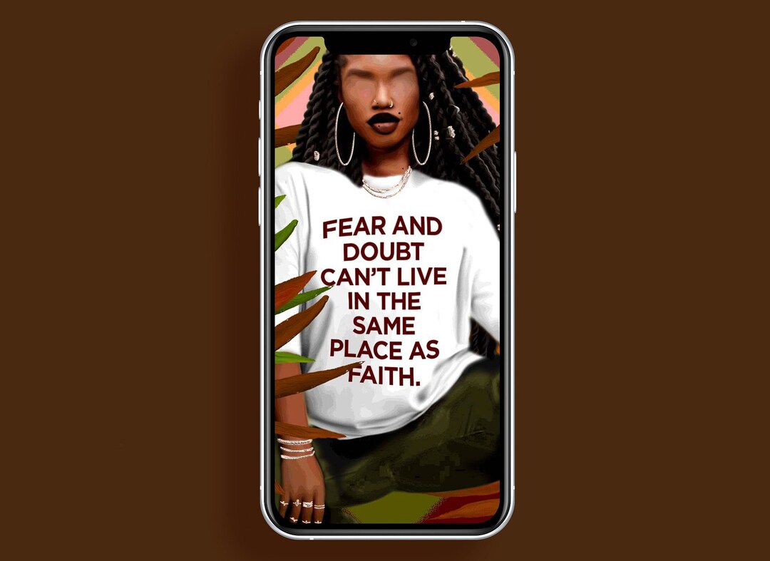 Faith With an E Still Fear & Doubt Phone Screensaver - Etsy