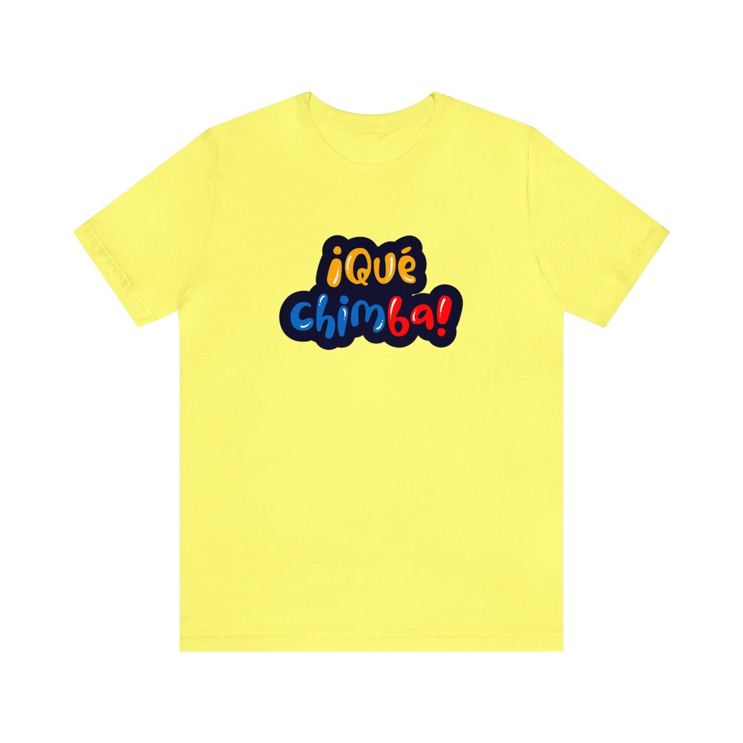 Que Chimba, Frases Colombianas,colombia,raices,latino,made in Colombia ...