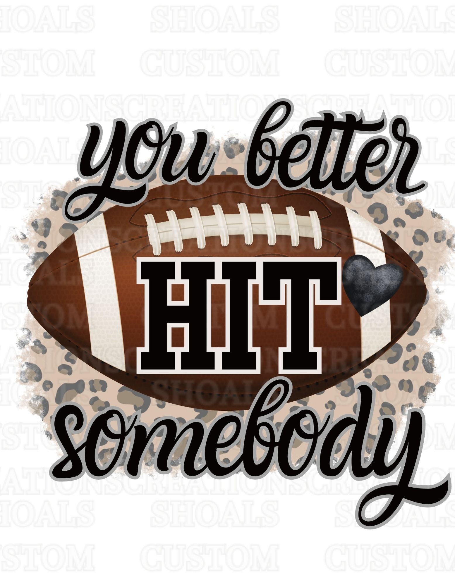 Digital Download You Better Hit Somebody Football Gray PNG File - Etsy
