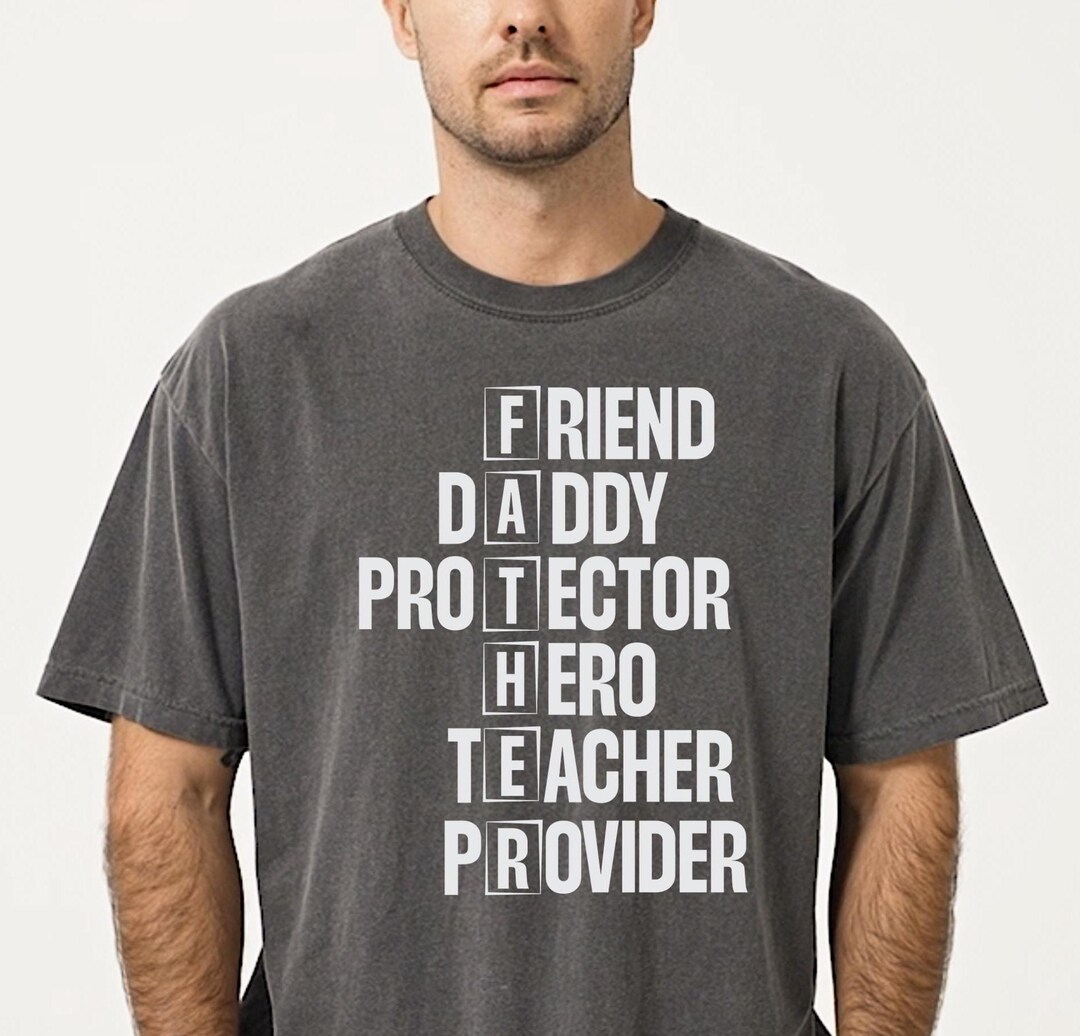 Comfort Colors® Father Acronym Shirt, Dad Definition T-shirt, Funny ...