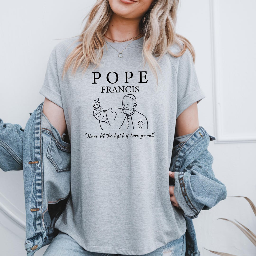 Pope Francis Shirt,rest in Peace Pope Francis Shirt,catholic Tribute ...