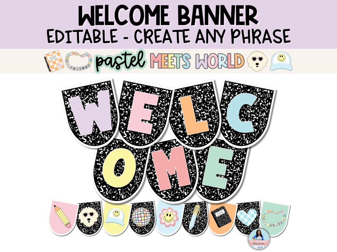 Composition Notebook Welcome Banner for Classroom - Editable Pennants ...