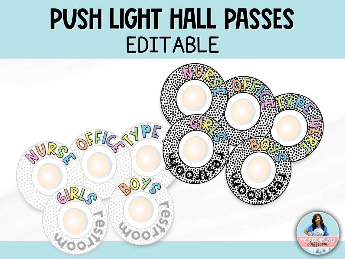 Push Light Classroom Hall Pass System - Editable School Pass Signs ...