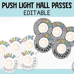 Push Light Classroom Hall Pass System - Editable School Pass Signs ...