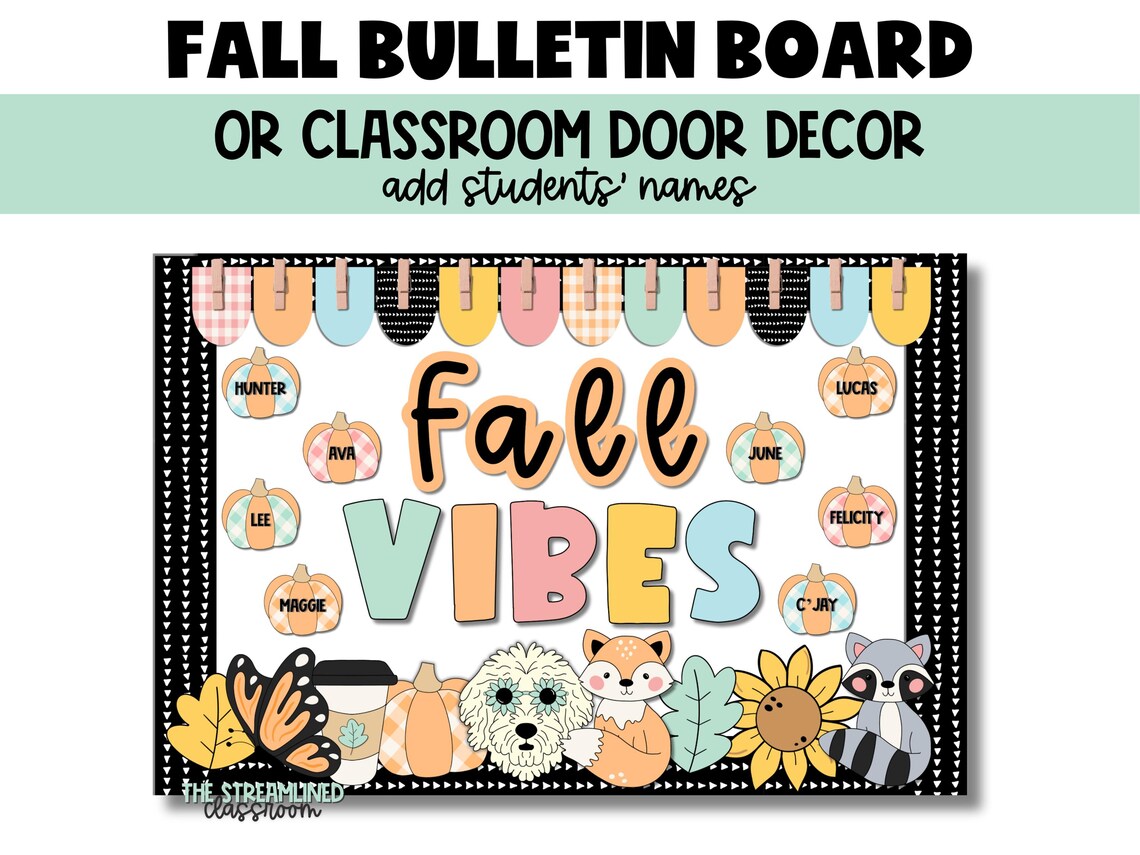 Fall Vibes Bulletin Board - Autumn Door Decor Kit - Editable Pumpkins ...
