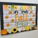 In Our Fall Era Bulletin Board Kit or Classroom Door Decoration ...