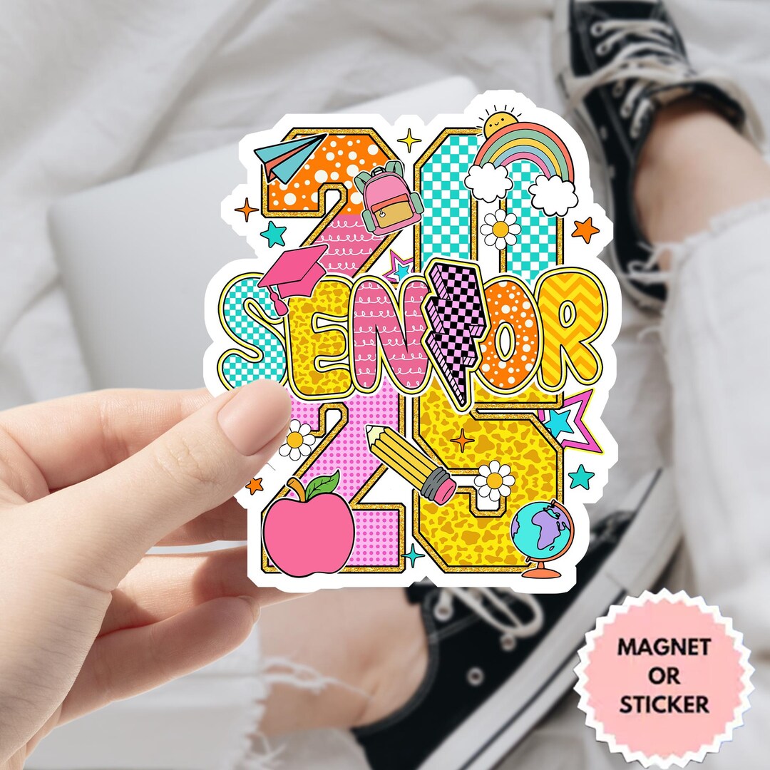 Senior 2025 Sticker, Senior Sticker, Class of 2025, Senior 25 ...