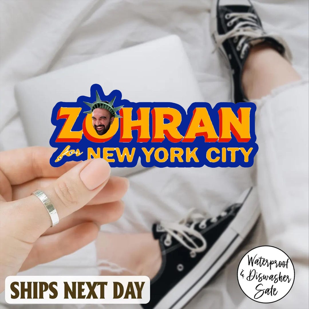 Zohran Mamdani NYC Mayor Sticker/car Magnet,2025 Campaign Decal ...
