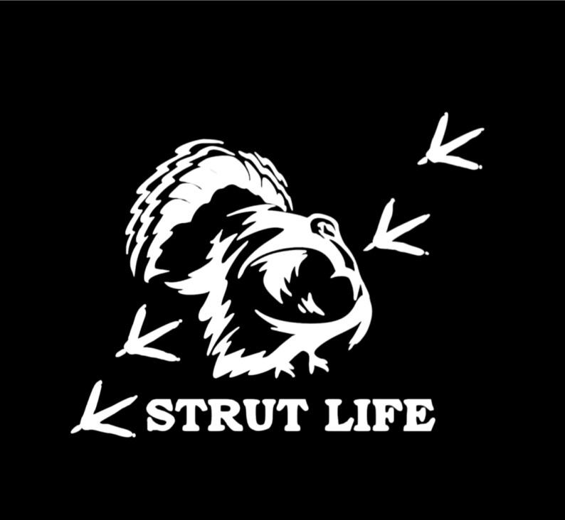 Strut Life Turkey Decal - Etsy