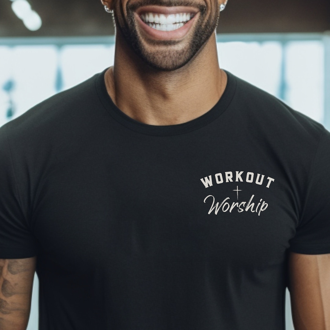 Worship Fitness Shirt for Men and Women, Christian Workout Gift, Gym ...