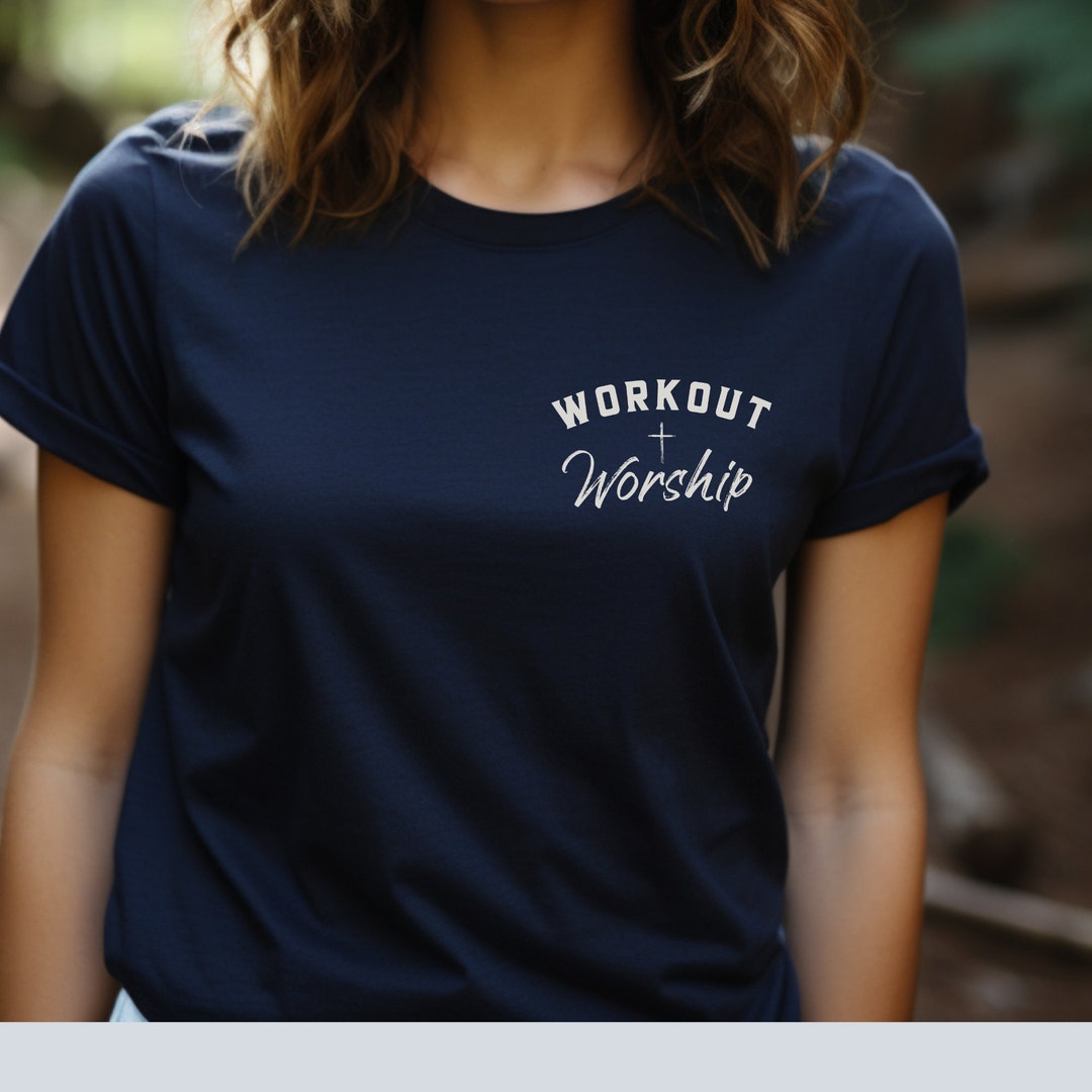 Christian Workout T Shirt Gift, Gym Motivation Shirt, Worship Fitness ...