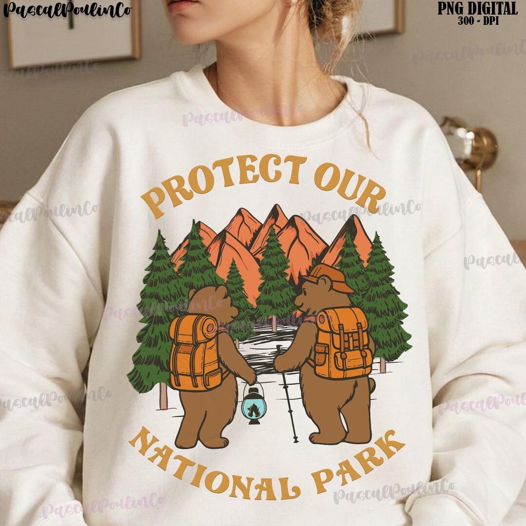 Protect Our National Parks Png, Park Lover Png, Nature Lover Gift ...