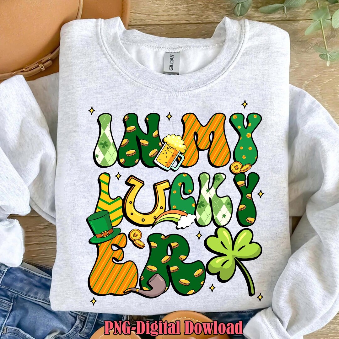 In My Lucky Era Png, St Patrick Day, Shamrock Png, Clover St Patrick ...