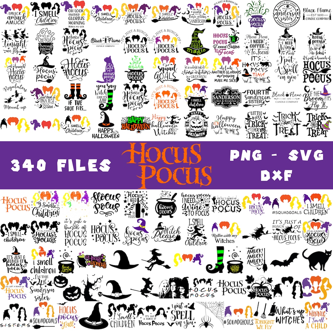 340+ Hocus Pocus SVG Bundle | Sanderson Sisters Svg, Witches Svg, Hocus ...