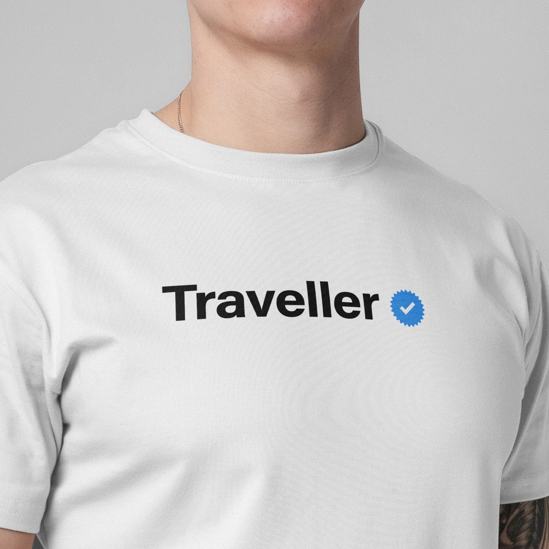 Traveller Verified Tshirt, Tour Guide Shirt, Tour Guide Gift, Travel ...