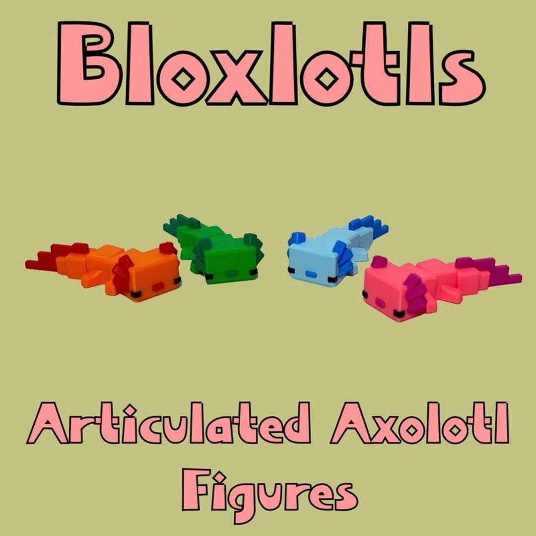 Articulated Bloxlotl Figure - 3D Printed Cute Baby Block Axolotl Pack ...