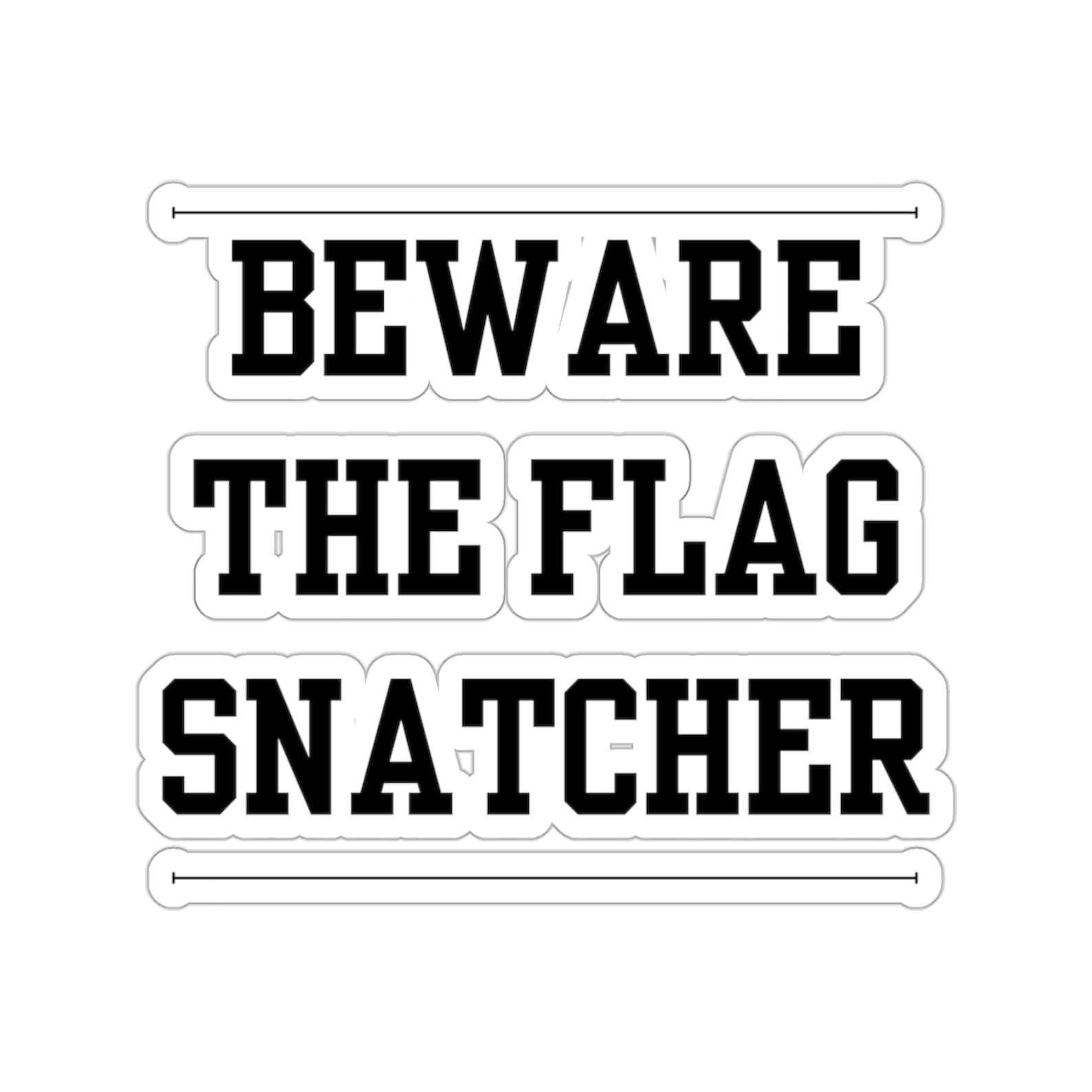Beware the Flag Snatcher Sticker | Flag Football Vinyl Decal - Etsy