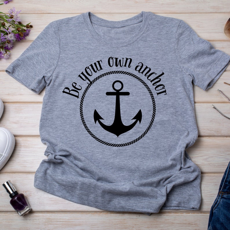Be Your Own Anchor Png, Mental Health - Etsy